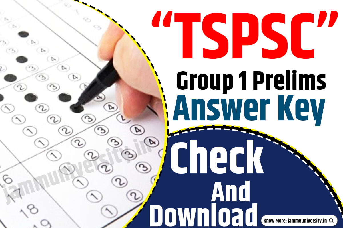TSPSC Group 1 Prelims Answer Key Check And Download Now TSPSC Group 1 Prelims Answer Key Check And Download Now